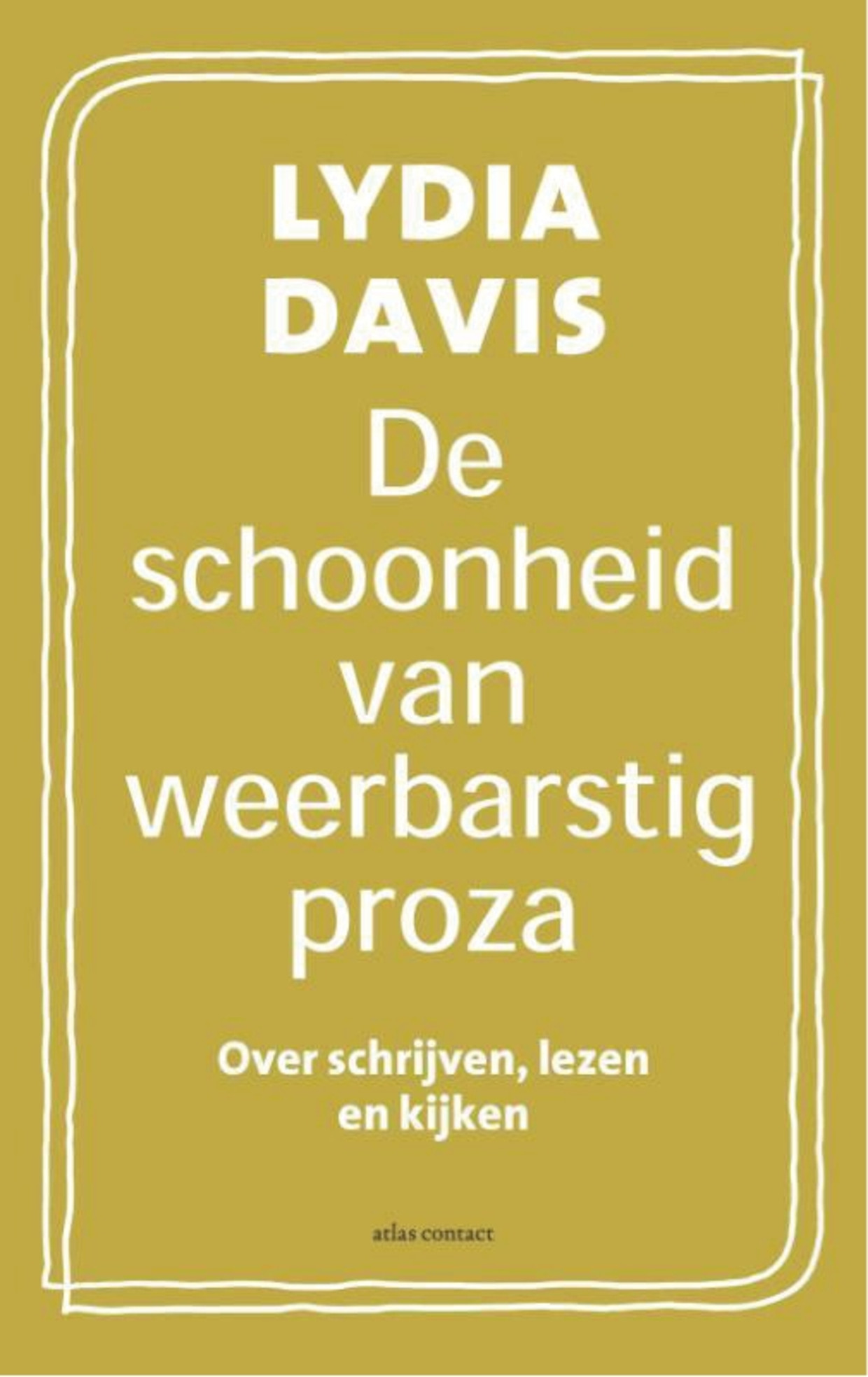 Lydia Davis - 'De schoonheid van weerbarstig proza' | Humo